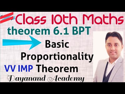 Class 10th MATHS (BPT)BASIC PROPORTIONALITY THEOREM 6.1 - YouTube
