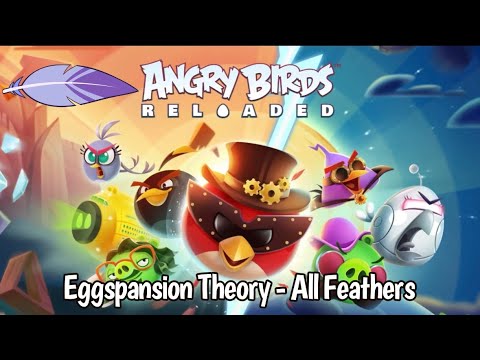 Angry Birds Reloaded: Eggspansion Theory - All Space Eagle Feathers ...