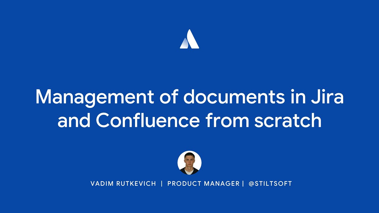 Document management in Jira and Confluence from scratch - YouTube