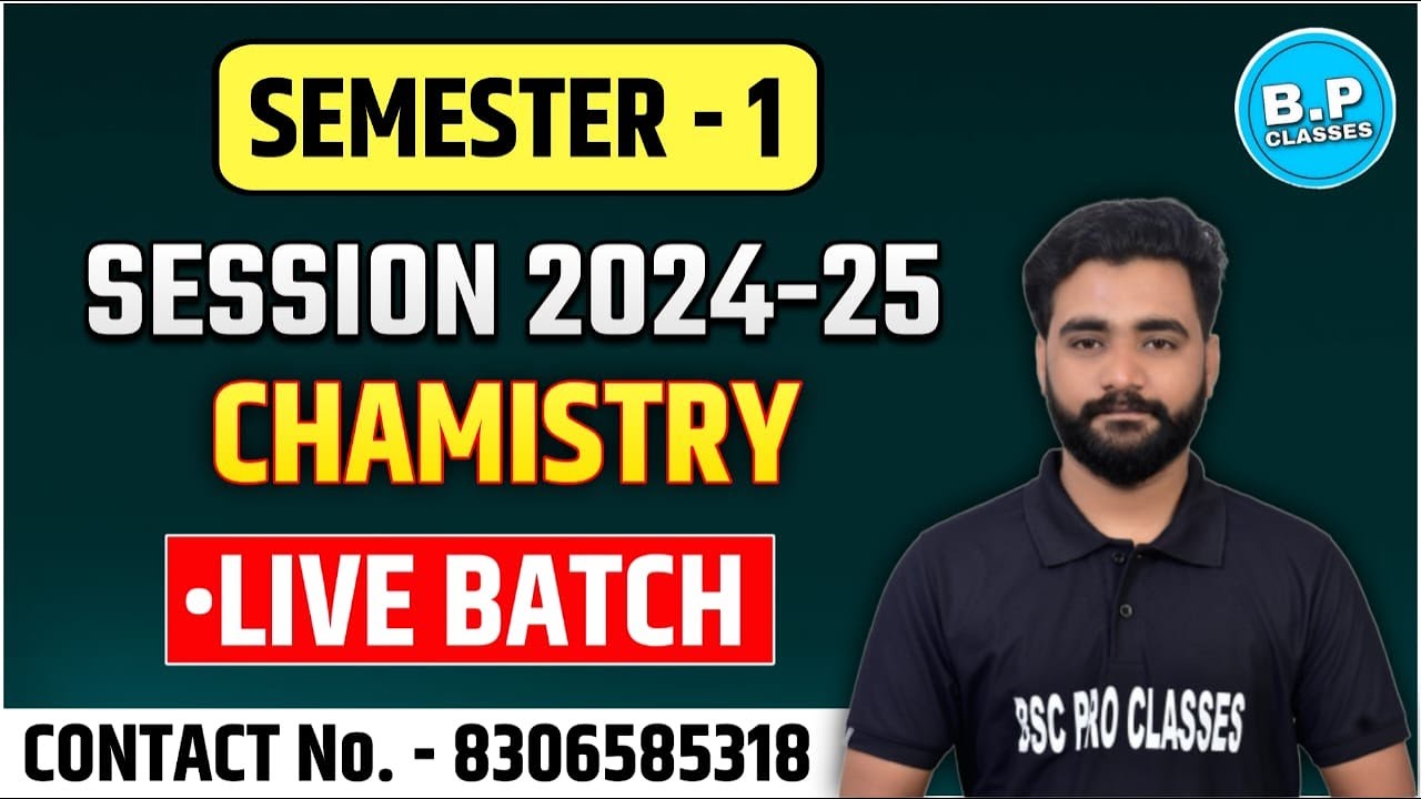 LEC-9||semester-1||CHEMISTRY|| SESSION 2024-25|| BY MANISH SIR - YouTube