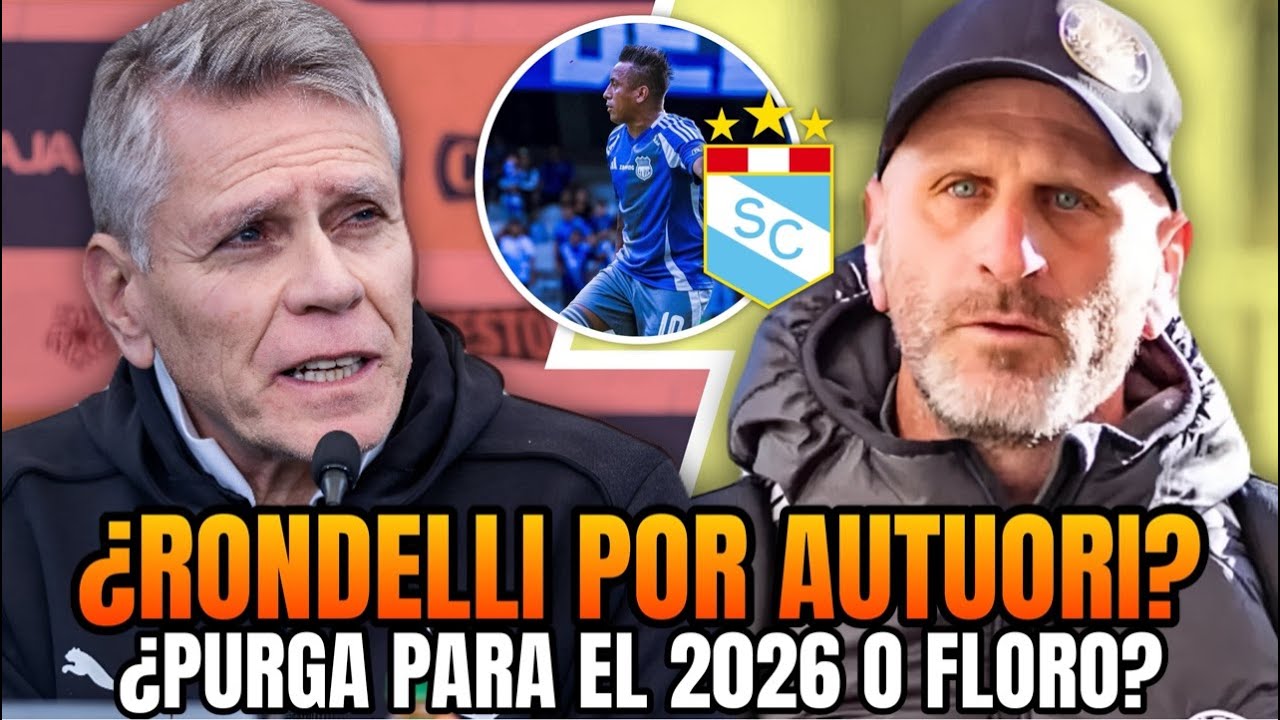 CRISTAL 2026: ¿RONDELLI POR AUTUORI? | CHRISTIAN CUEVA INTERESA ...
