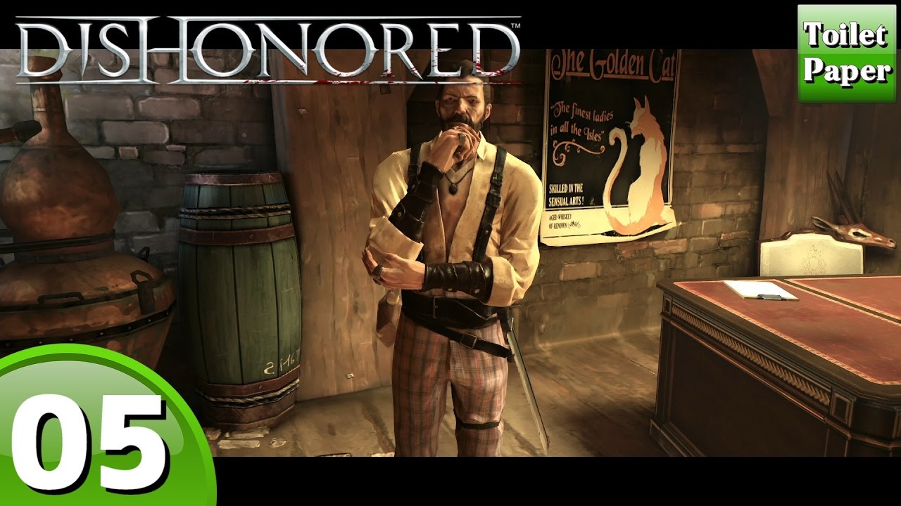 実況#05【DISHONORED HD】REVENGE SOLVES EVERYTHING - YouTube