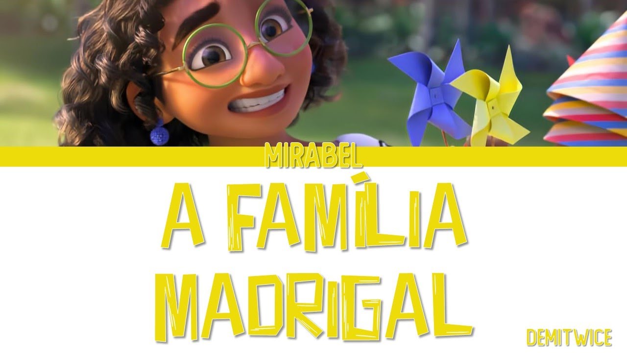 A Família Madrigal - Encanto | Letra em PT-BR - YouTube