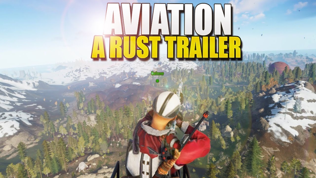 AVIATION (A Rust Trailer) - YouTube