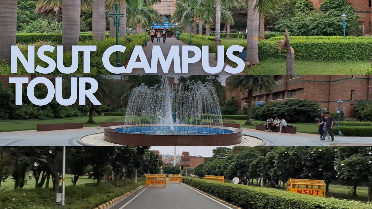 Inside NSUT: Ultimate Campus Tour & Freshers’ Guide for 2025! (Must ...