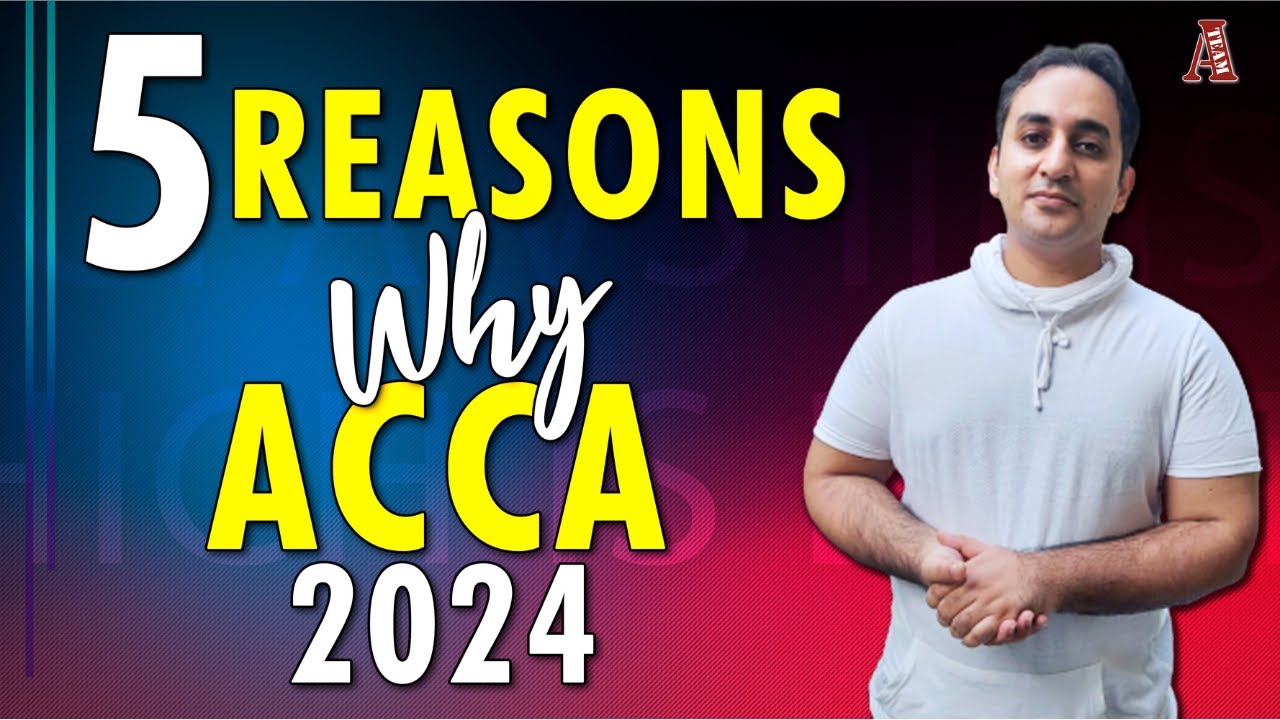 ACCA in 2024 | 5 reasons to pursue ACCA | (2024) #acca - YouTube