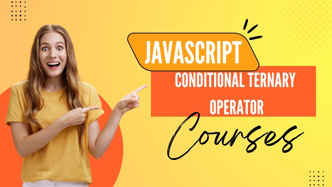 JavaScript Conditional (Ternary) Operator Explained in Telugu | Simplify Your Code - YouTube