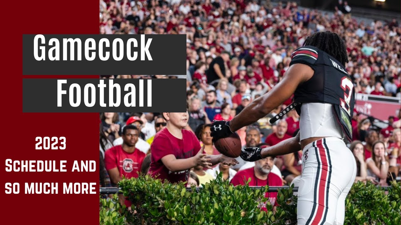 South Carolina Football 2023 Schedule Easy To Hardest | The Daily ...
