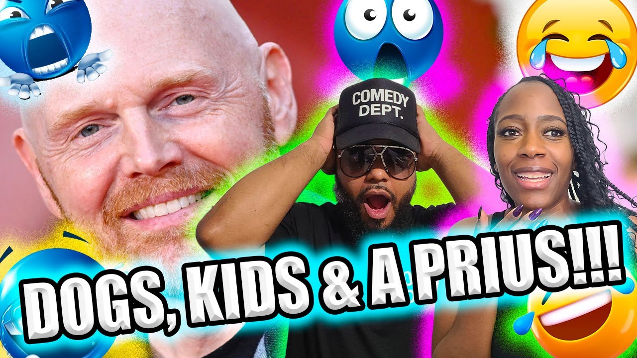 Bill Burr- Dogs, Kids And A Prius- HILARIOUS!- BLACK COUPLE REACTS ...