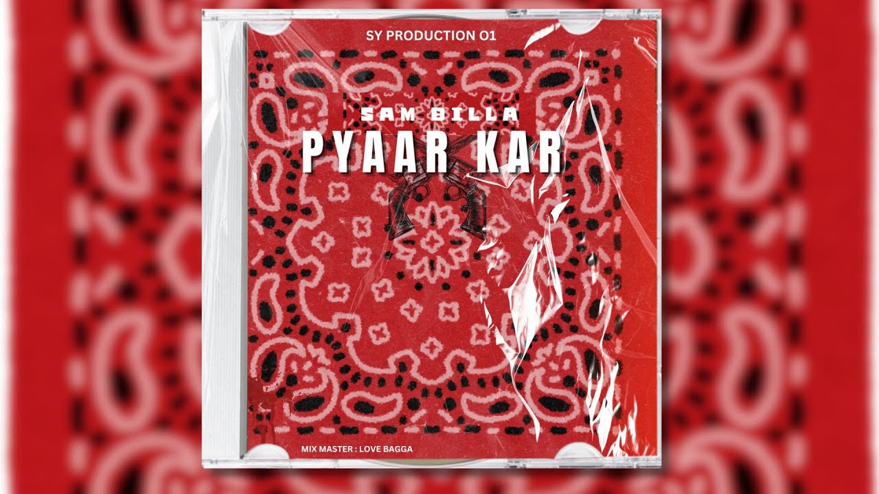SAM BILLA - PYAAR KAR ( Official audio ) - YouTube