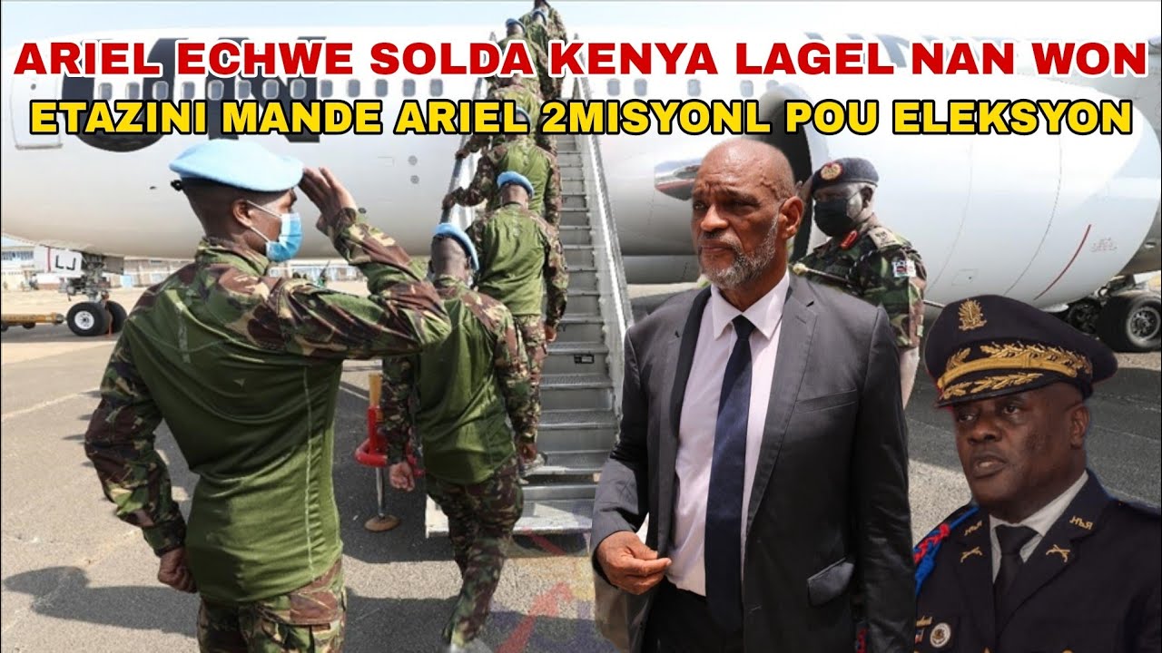 ZEN PETE NAN DÈYÈ ARIEL AK TOUT SOLDA KENYA YO ETAZINI TRAYIL JWET LA ...