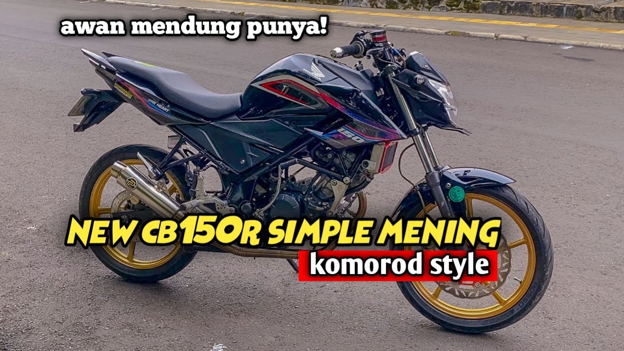 Review New Cb150r modifikasi simple!! komorod style - ngapak pride # ...