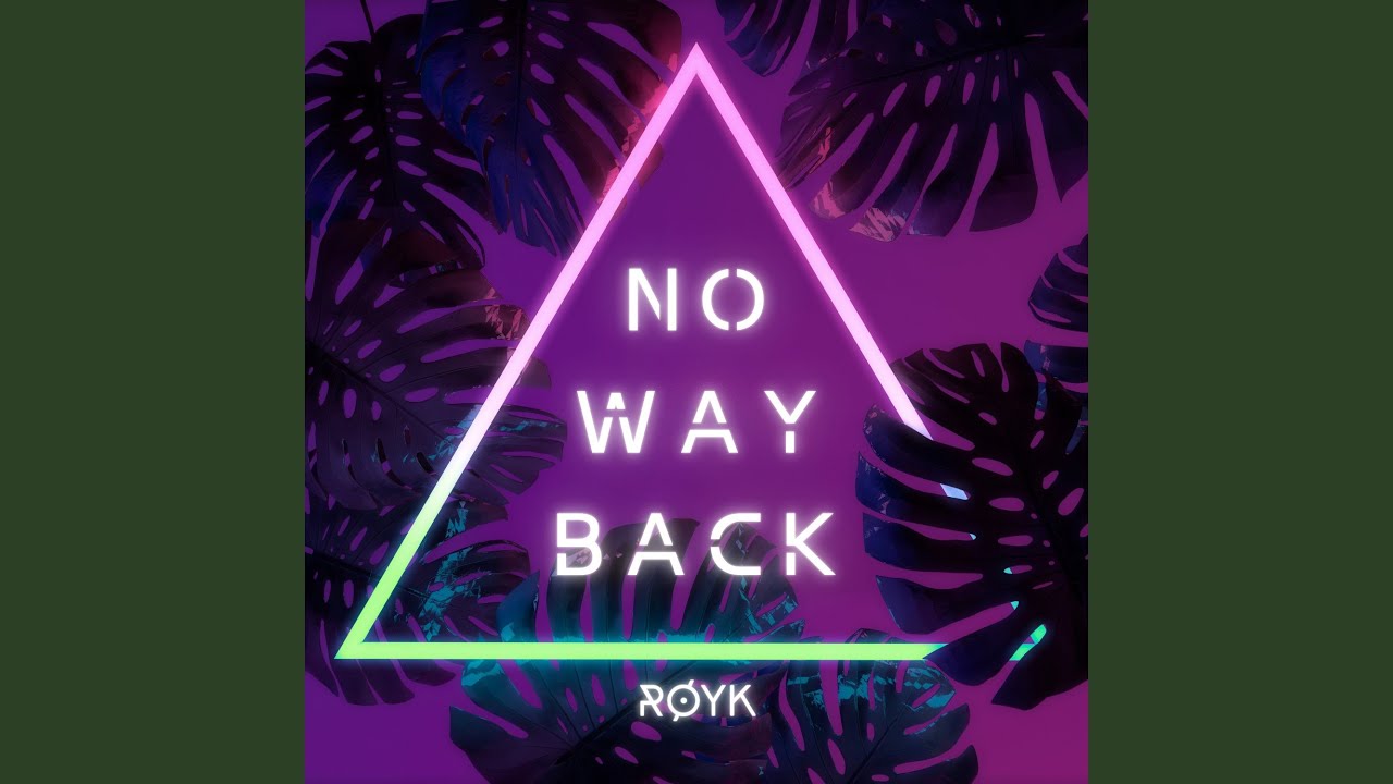 No Way Back - YouTube