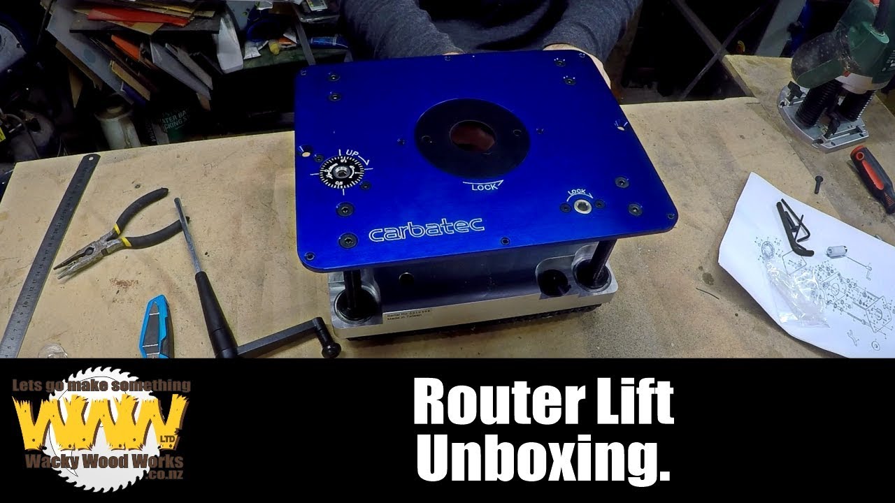Router Lift Unboxing- Off the Cuff - Wacky Wood Works. - YouTube