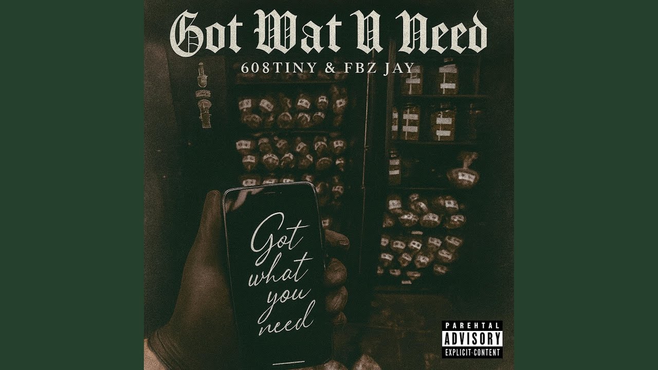 Got Wat U Need (feat. FBZ Jay) - YouTube