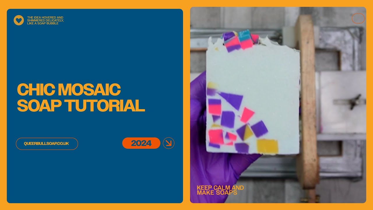 Easy and Chic Mosaic Soap - YouTube