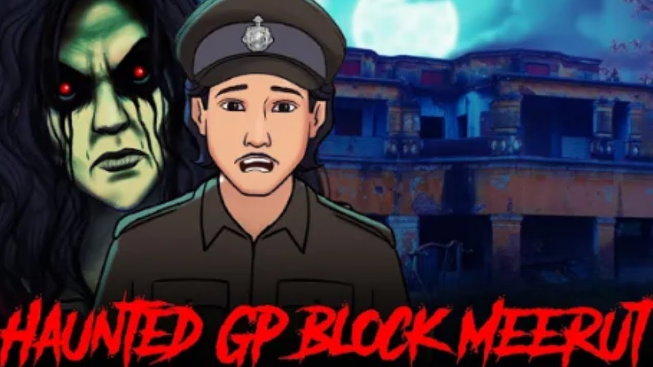 Haunted GP Block Meerut - India's Most Haunted | Horror Stories in ...