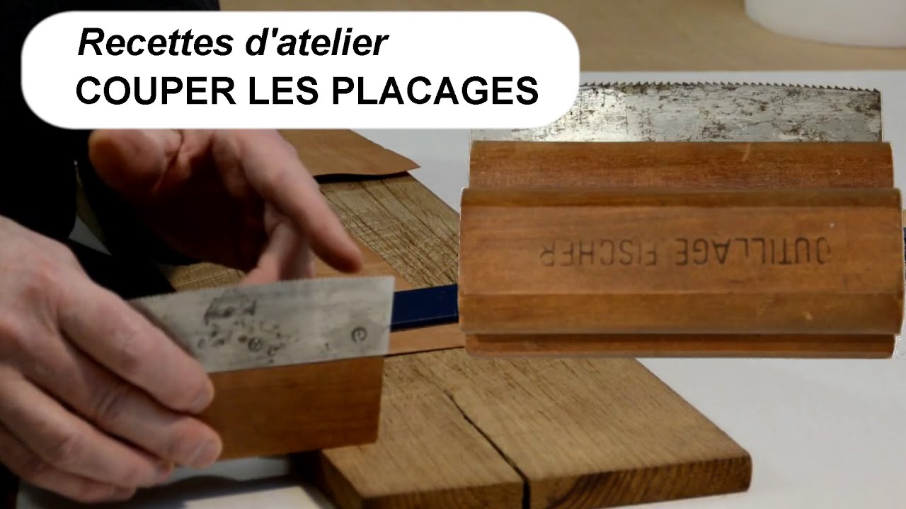 RA05 Couper les placages - YouTube