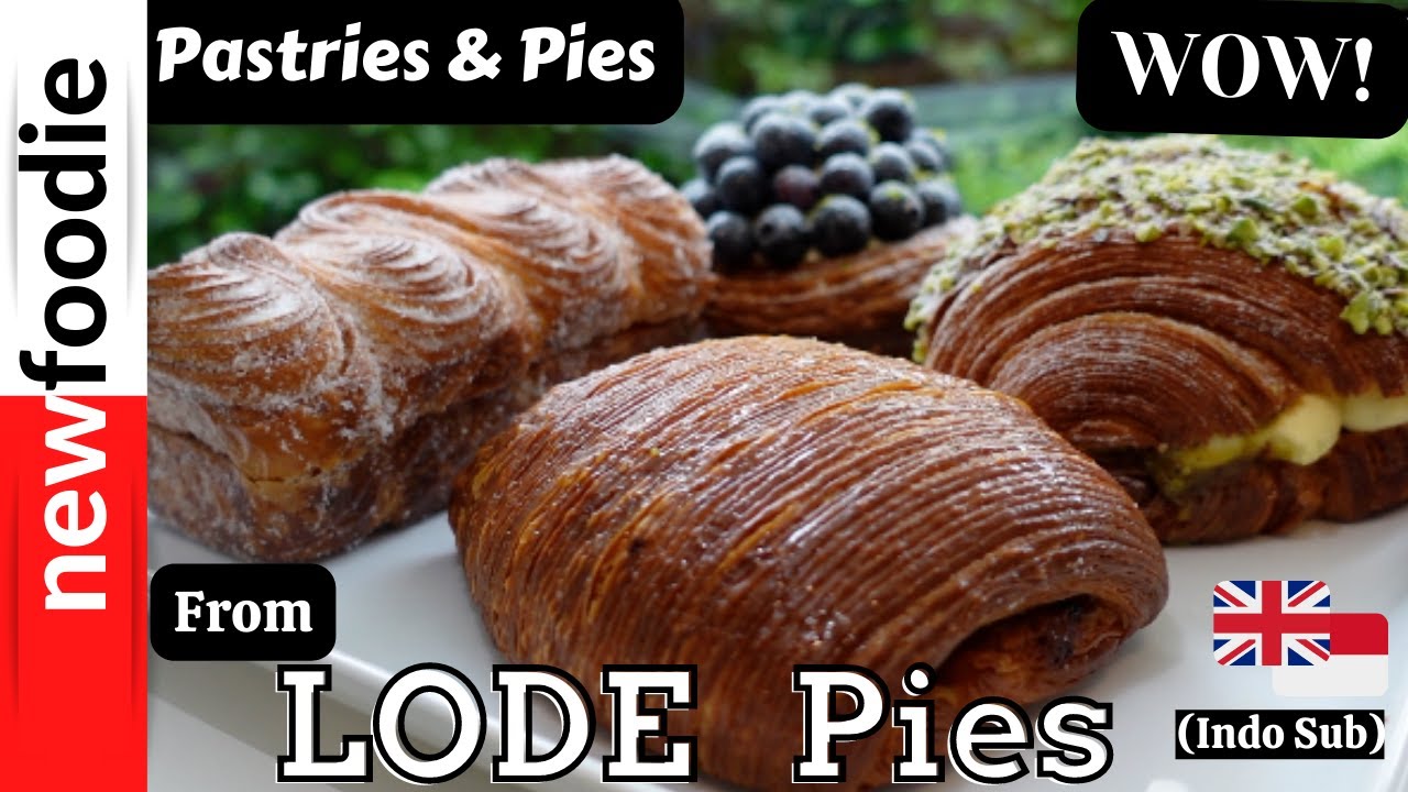 Gimana isi kue-kue dan pai dari LODE Pies - MOUTH-WATERING PASTRIES ...
