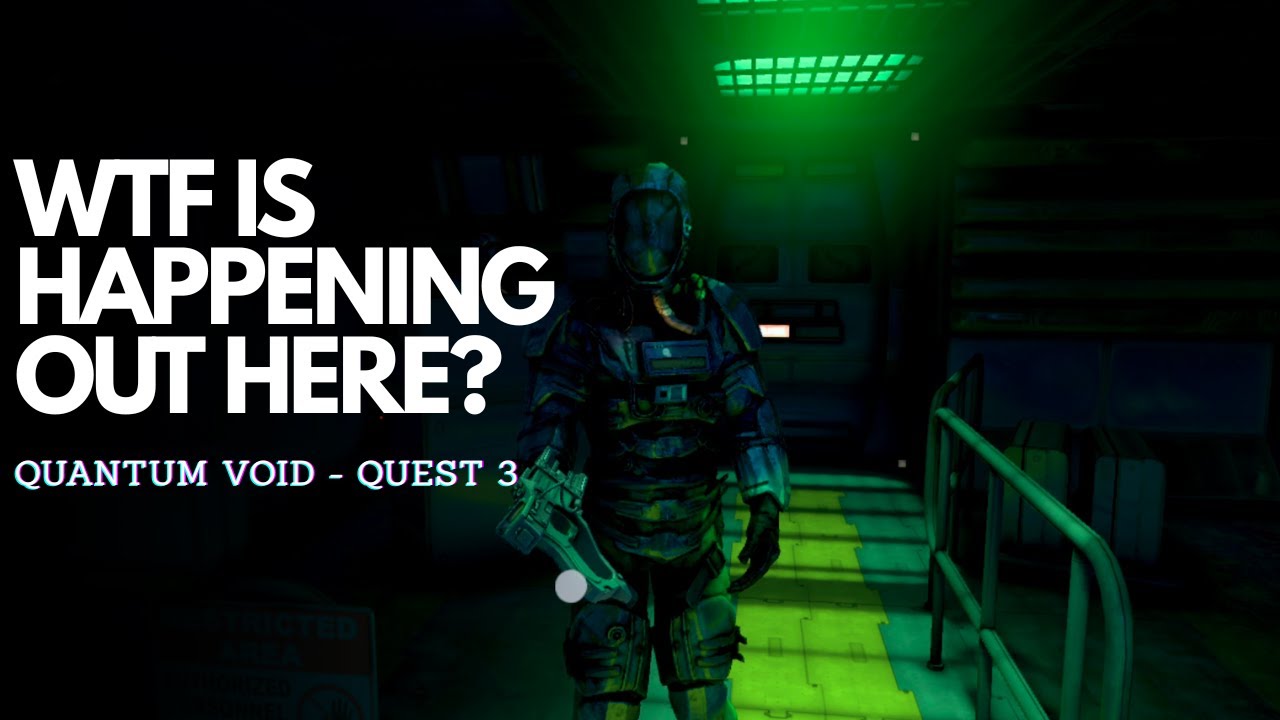 Quantum Void on Quest 3 – A Mysterious Sci-Fi Horror Gem You’ve Never Heard Of - YouTube