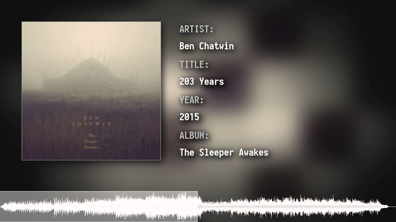 Ben Chatwin - 203 Years - YouTube