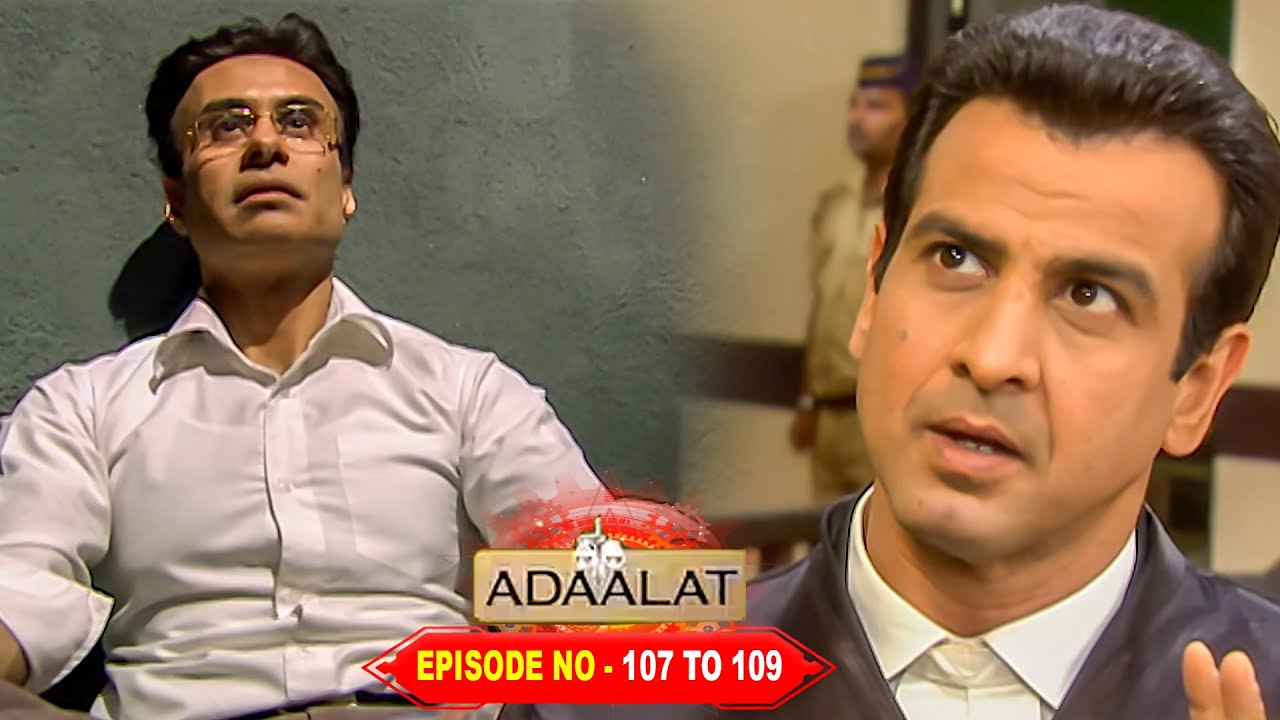 Adaalat Ep 107 To 109 | Super Hit Hindi Serial | KD Pathak Court Drama ...