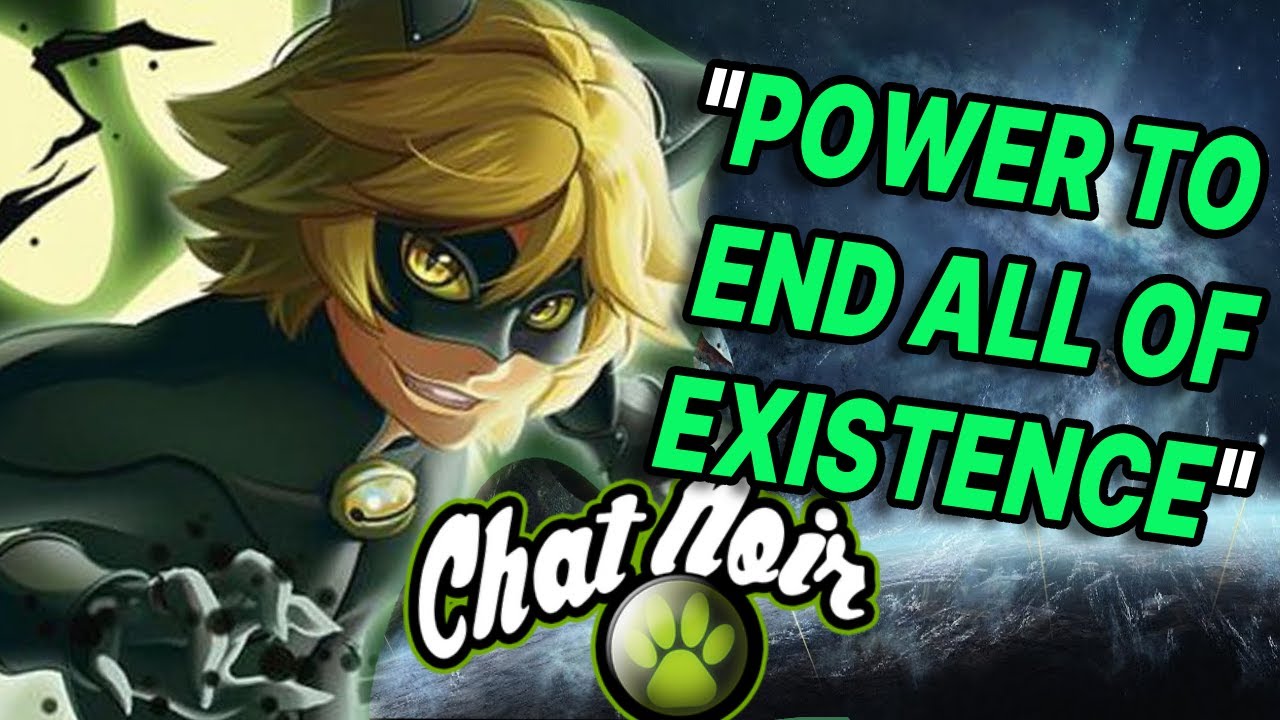How POWERFUL Is Cat Noir | Miraculous Ladybug - YouTube