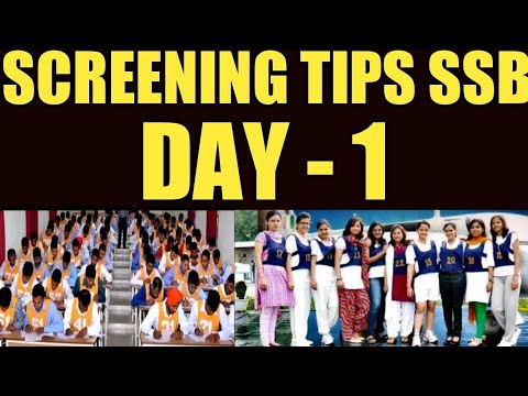 SSB SCREENING TIPS | OIR | PPDT | GD | DAY 1| - YouTube
