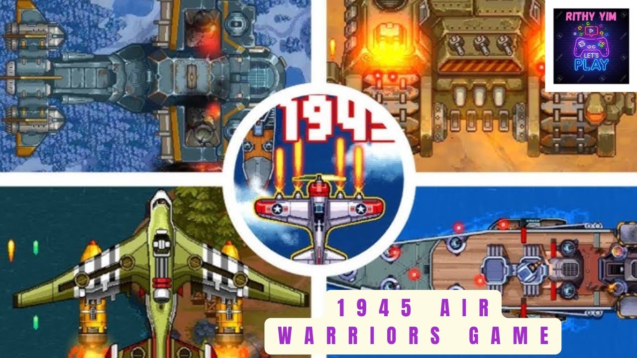 1945 Air Warriors Game - Wowww My Plane War So Strong Hahaha - YouTube