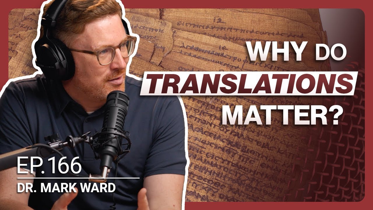 The Basics of Bible Translations (Dr. Mark Ward) - YouTube