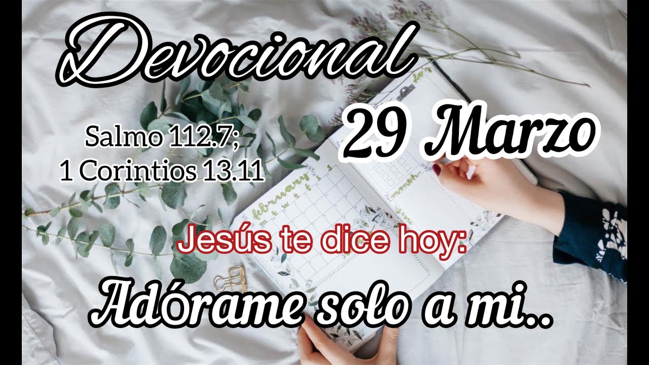 Devocional de hoy 29 Marzo| Devocionales cristianos cortos ...