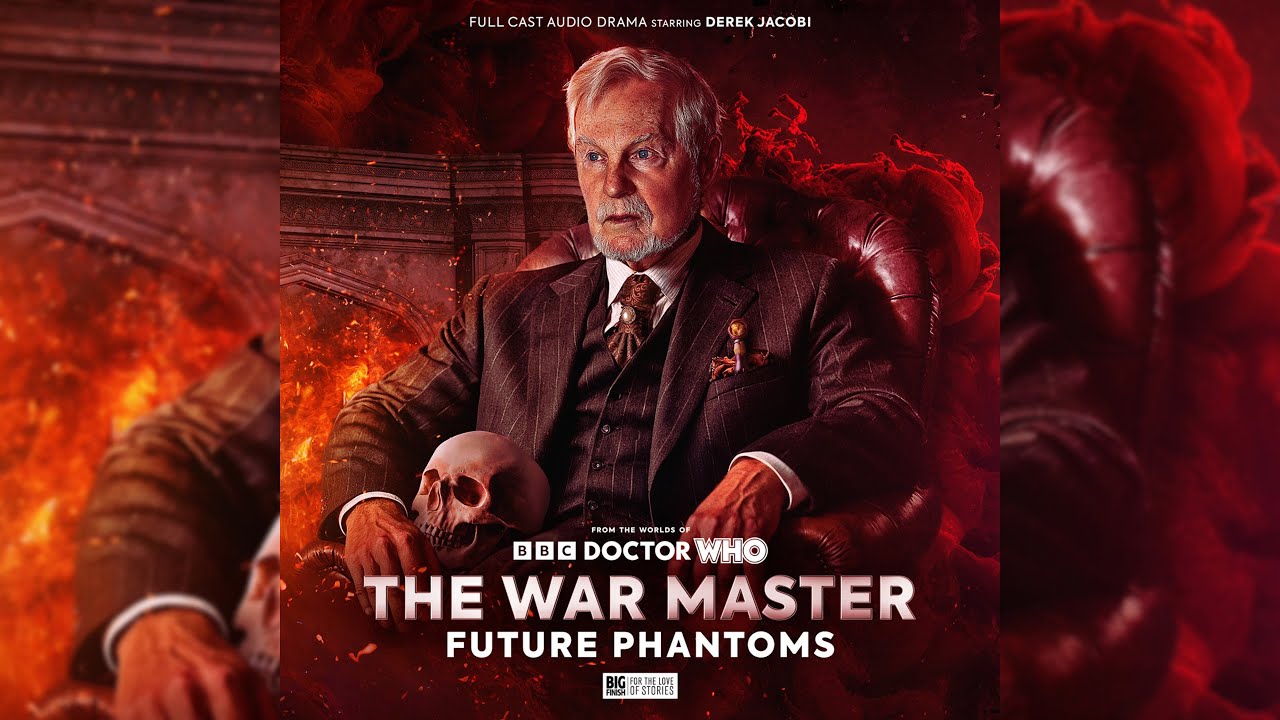 The War Master: Future Phantoms - Trailer - Big Finish - YouTube