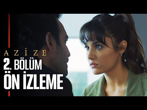 AZİZE 2. BÖLÜM ÖN İZLEME | DÜNYA ALPANLARDAN İBARET DEĞİL!