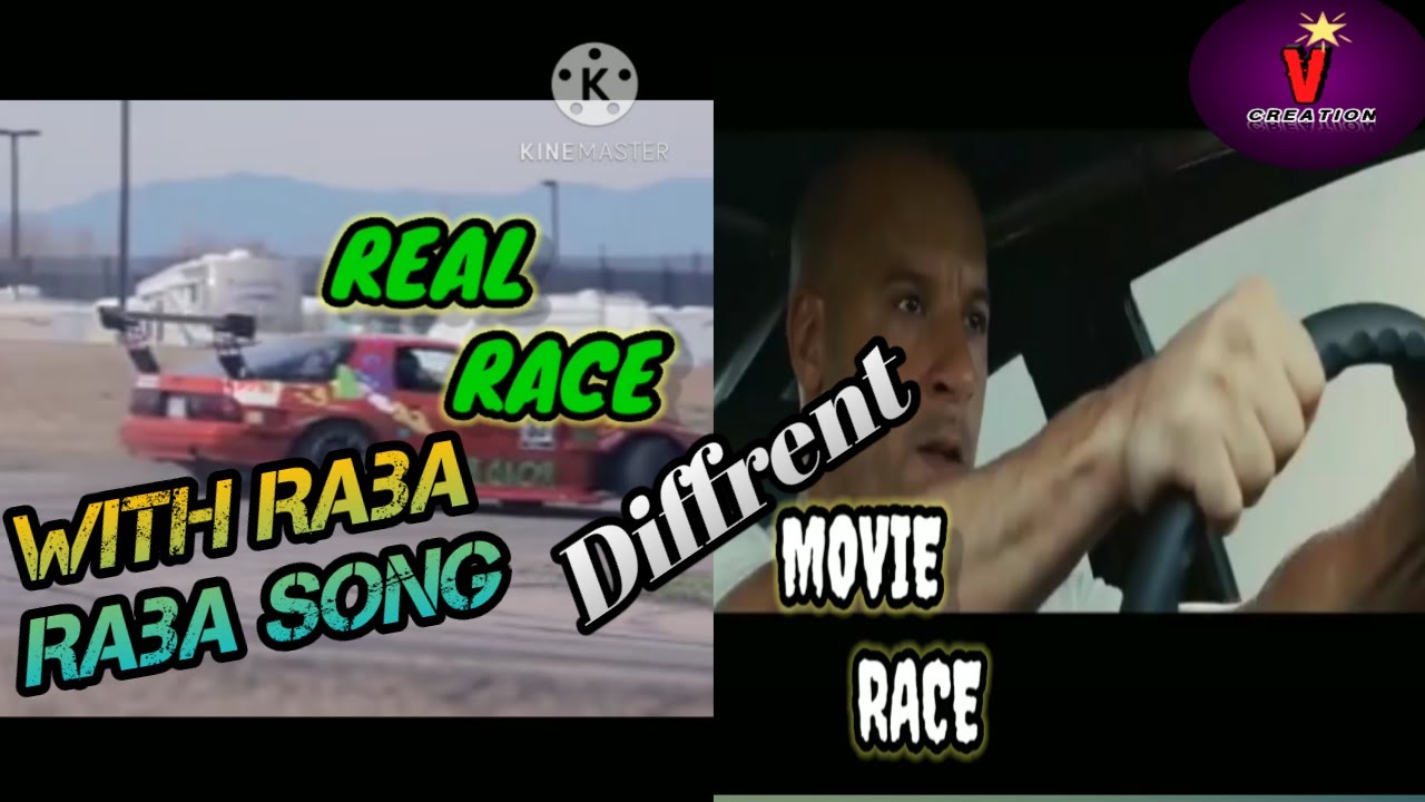 Different between movie and real race with a raba raba song . - YouTube