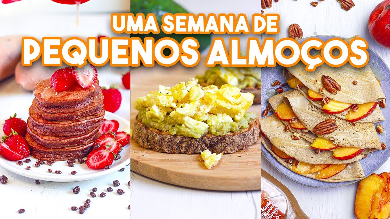 UMA SEMANA DE PEQUENOS ALMOÇOS SAUDÁVEIS E VARIADOS - com receitas ...