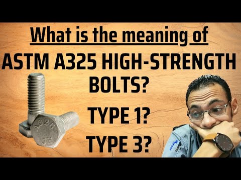what is the differences between High strength ASTM bolt A325 Type1,Type ...