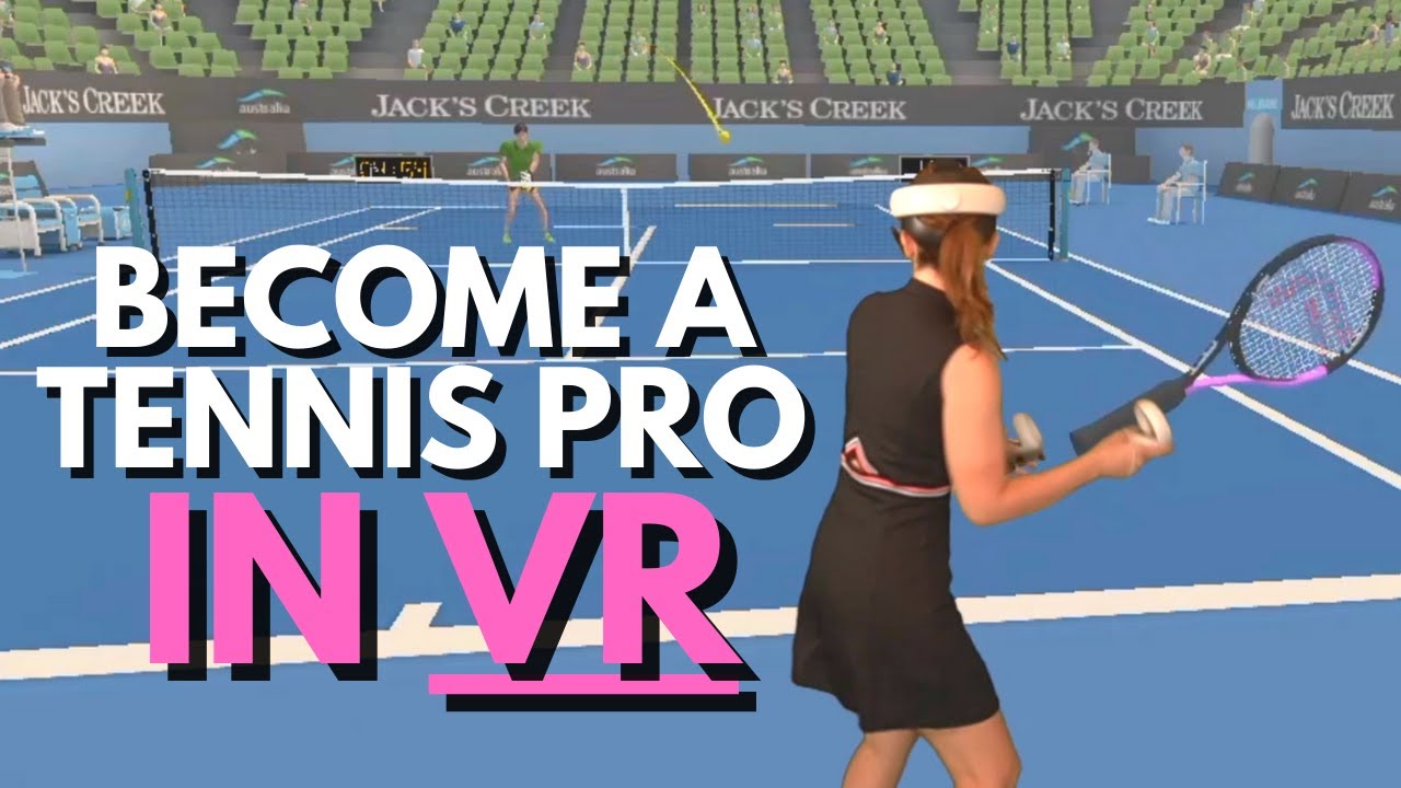 Realistic and FUN Tennis Simulator in VR! | First Person Tennis Mixed ...
