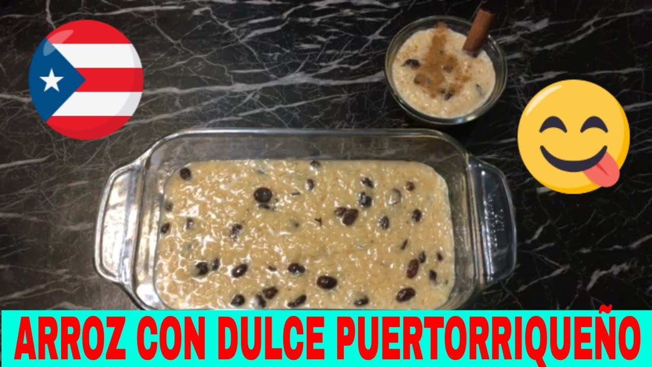 ARROZ CON DULCE PUERTORRIQUEÑO/PUERTO RICAN SWEET RICE PUDDING - YouTube