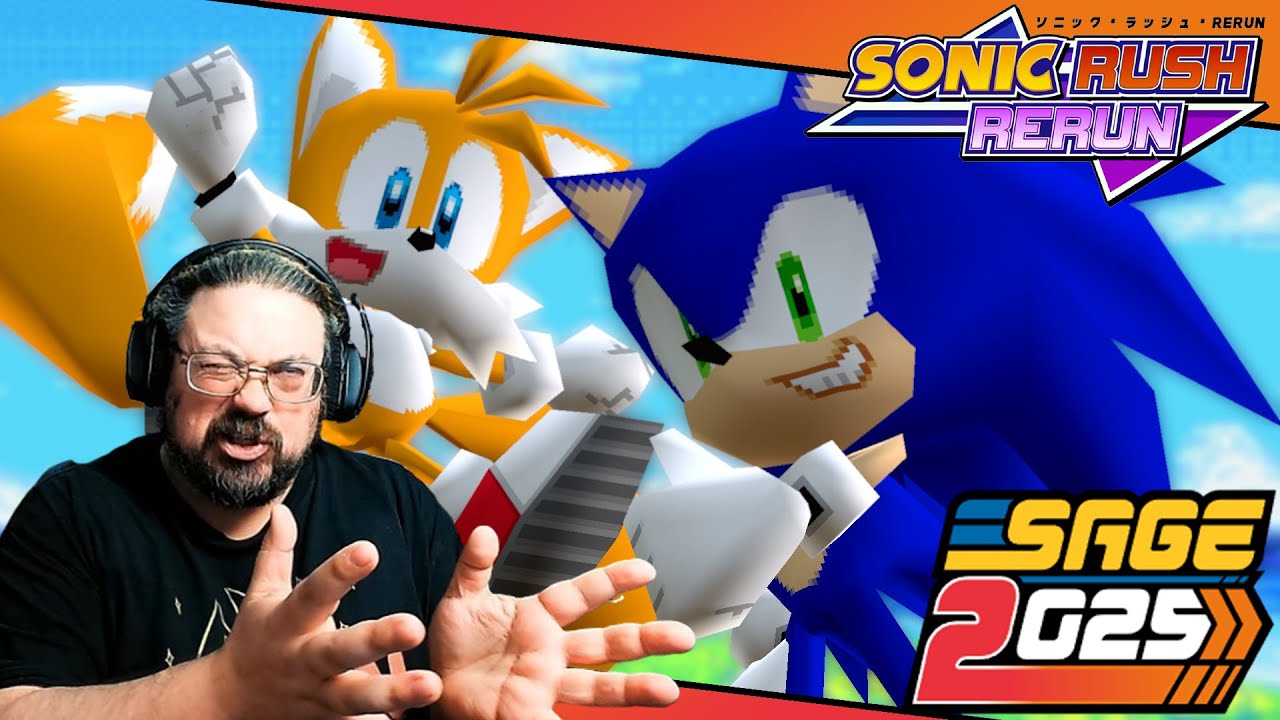 RELOADED & RERUNNING | SONIC RUSH RERUN | SAGE 2025 - YouTube