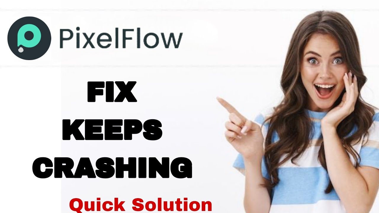 How To Fix And Solve Keeps Crashing On PixelFlow App | Easy Fix - YouTube
