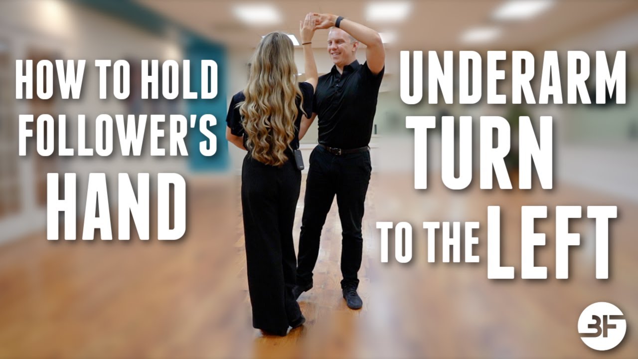 How the Leader Holds the Follower's Hand in a Turn (Left Turn Edition ...