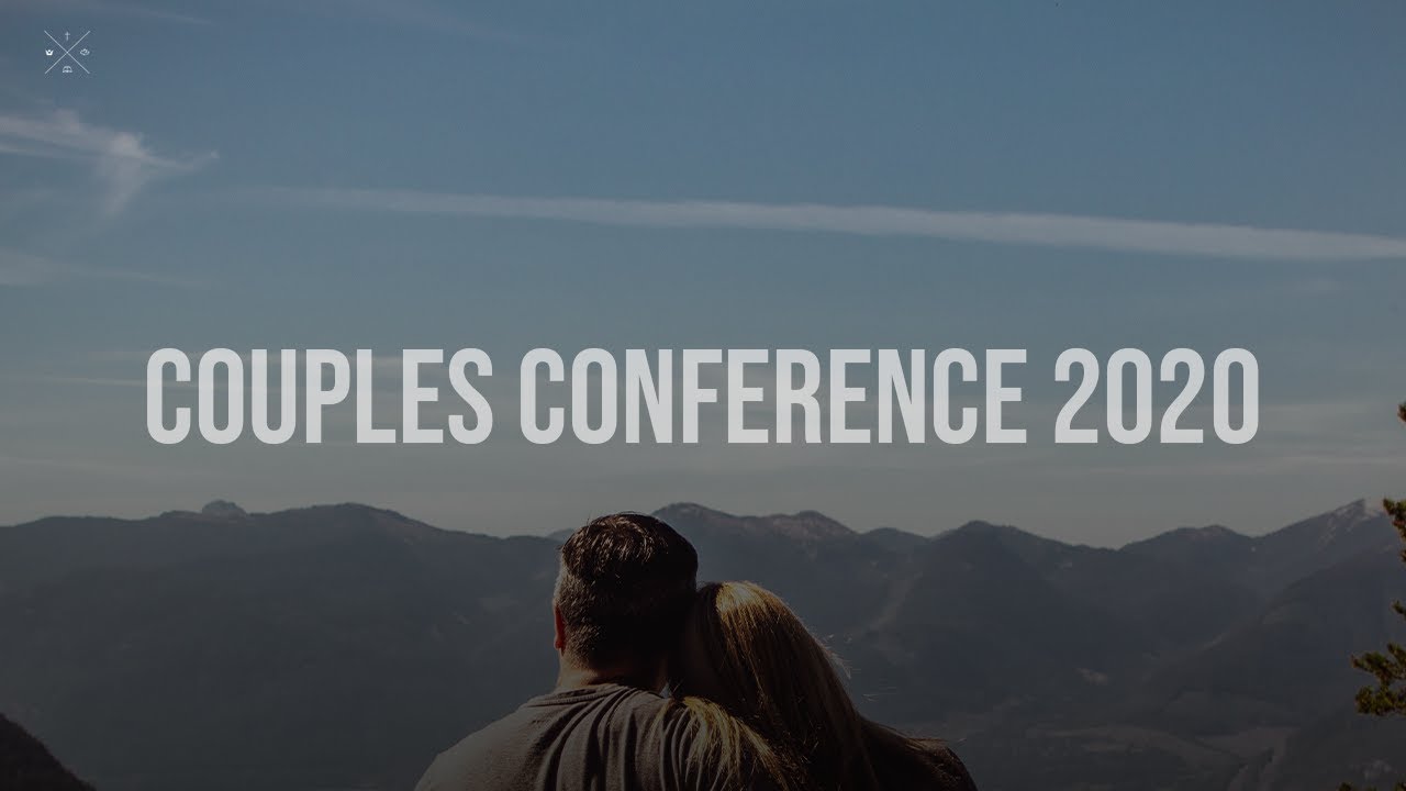 Couples Conference 2020 - Alan Rigg - YouTube