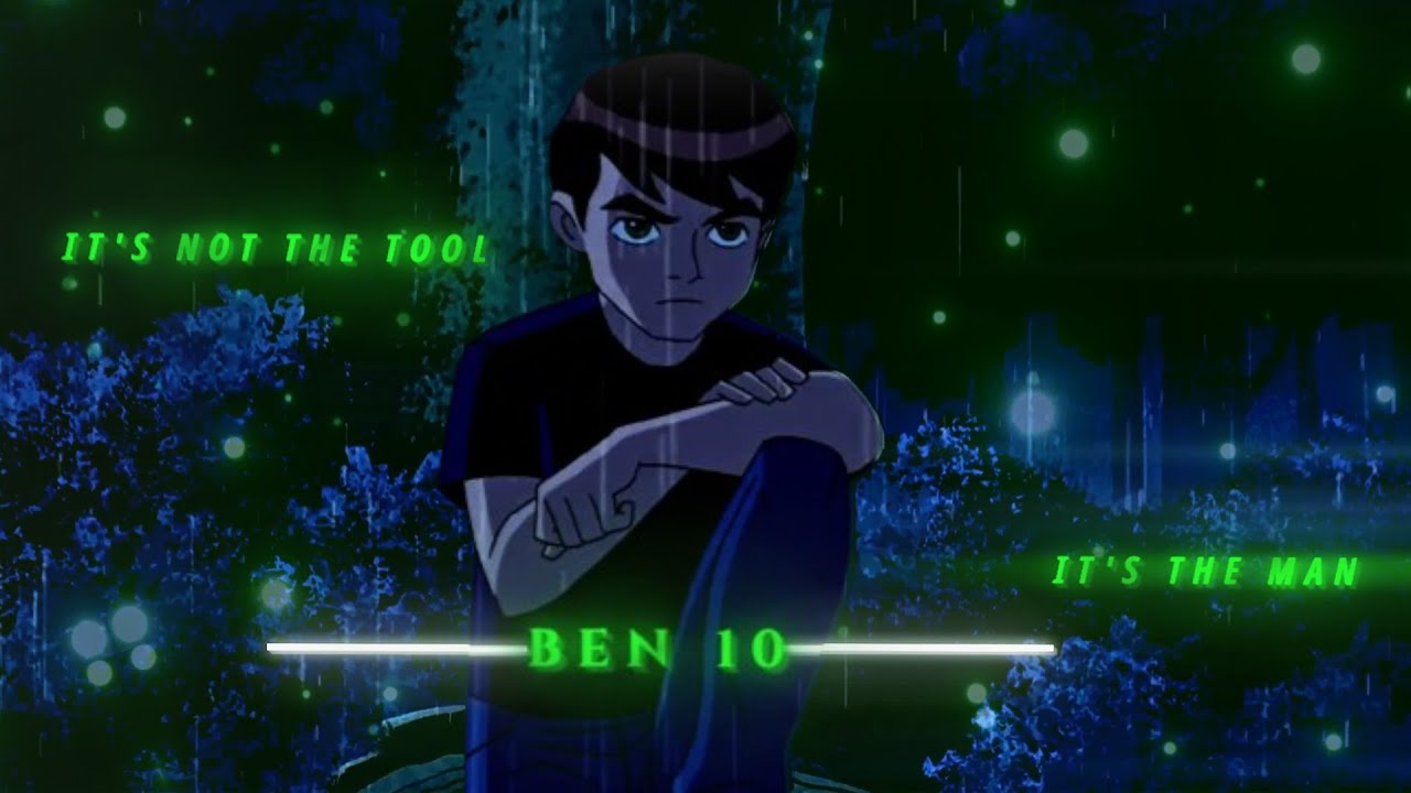 "It's Not The Tool It's The Man" | Ben 10 | All The Stars - Kendrick ...