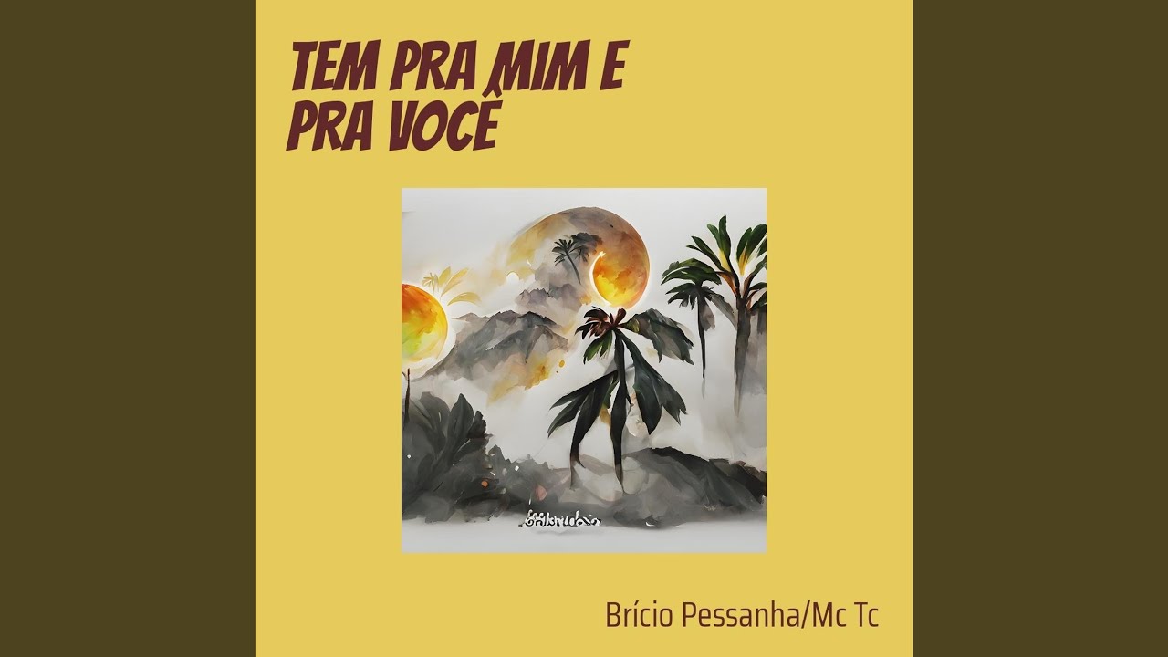 Tem pra Mim e pra Você - YouTube