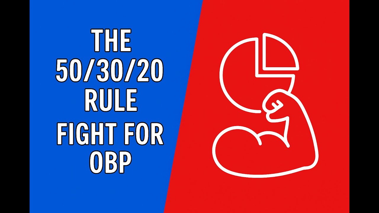 50/30/20 rule explained and How to fight for OBP! - YouTube