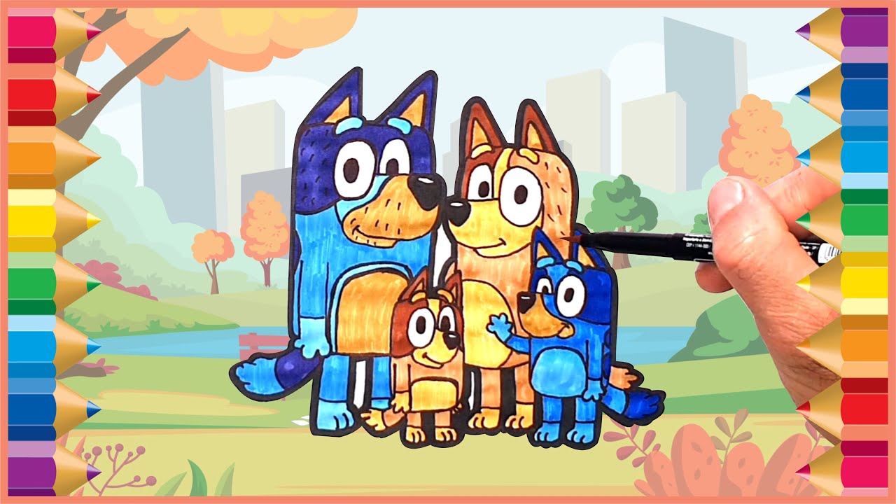 How To Draw and Color the Bluey Family for Kids and Toddlers | Easy to ...