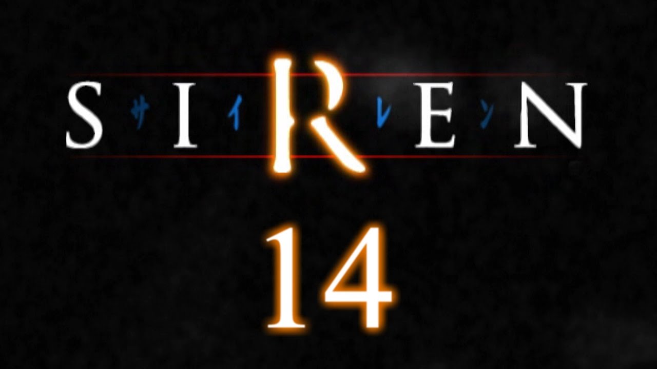 Let's Play SIREN p.14 - What? SHIBITO is evolving! - YouTube