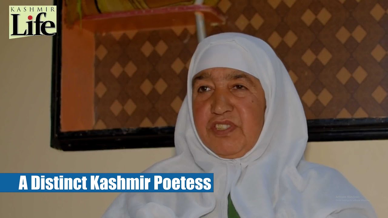 A Distinct Kashmir Poetess - YouTube