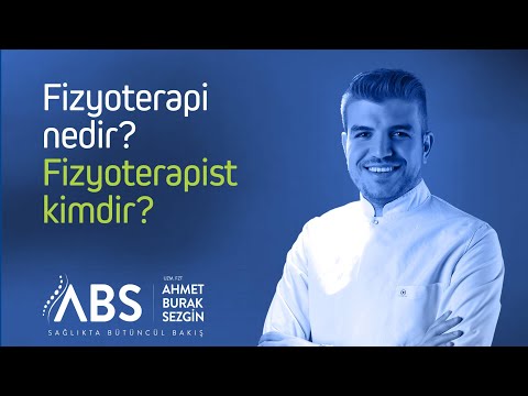 Fizyoterapi Nedir ? Fizyoterapist Kimdir ?