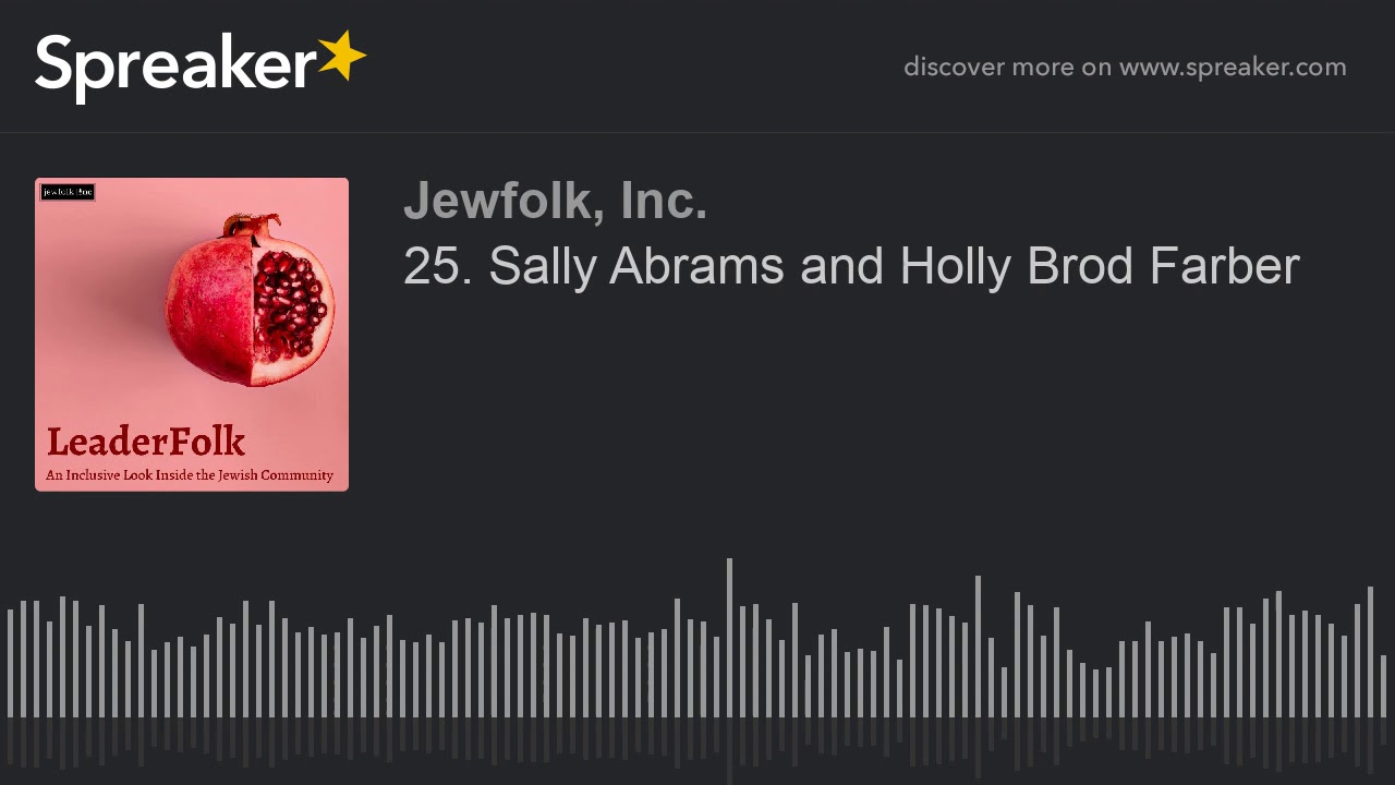 25. Sally Abrams and Holly Brod Farber - YouTube